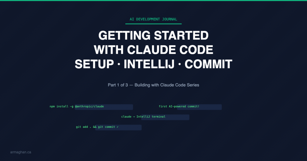 Getting Started with Claude Code: Setup, IntelliJ, and Your First AI ...